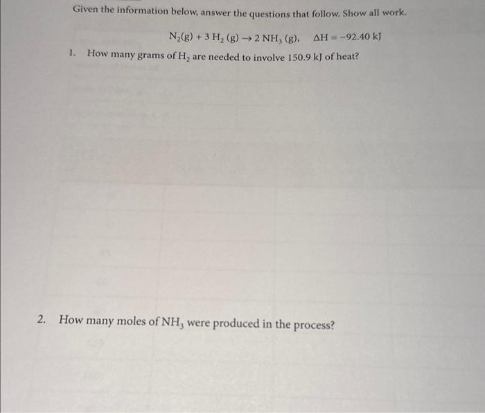 Solved Given the information below, answer the questions | Chegg.com