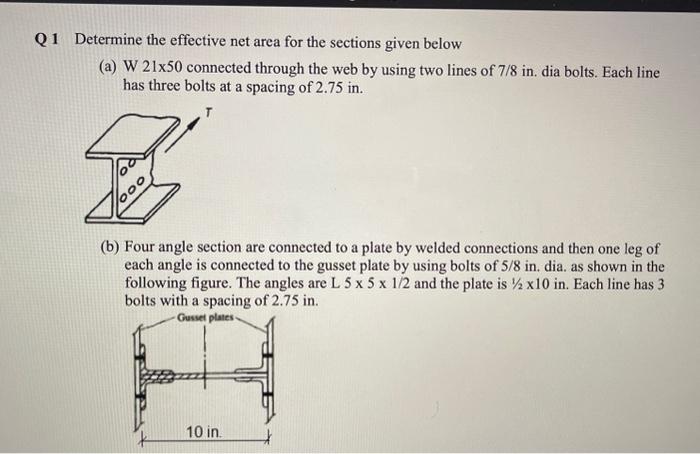 Solved 1 Determine the effective net area for the sections | Chegg.com