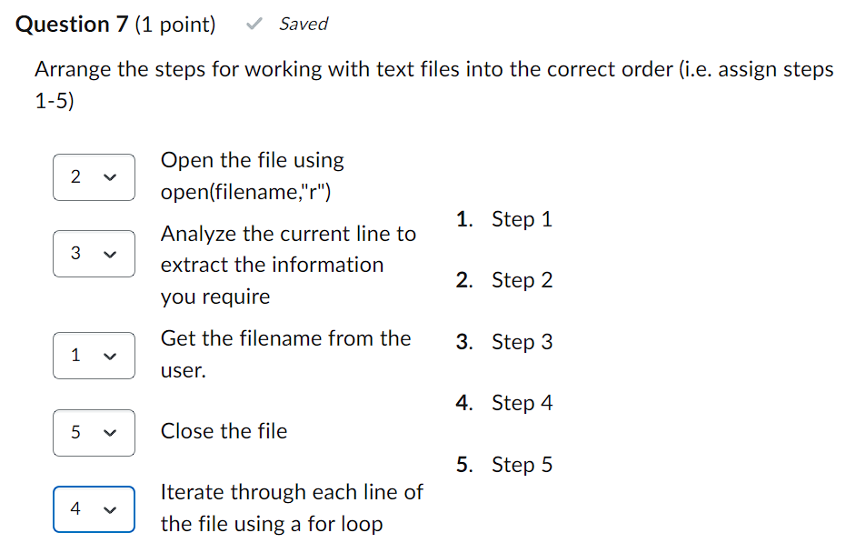 Solved Question 7 (1 ﻿point)Arrange the steps for working | Chegg.com