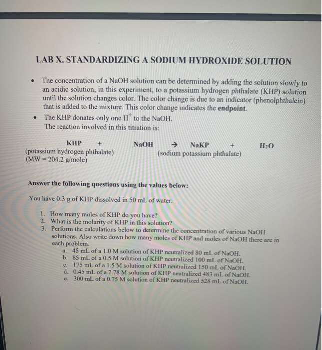 Solved LAB X. STANDARDIZING A SODIUM HYDROXIDE SOLUTION • | Chegg.com
