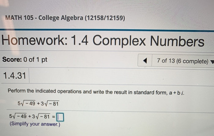 Solved MATH 105 - College Algebra (12158/12159) Homework: | Chegg.com