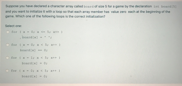 Solved Suppose you have declared a character array called | Chegg.com