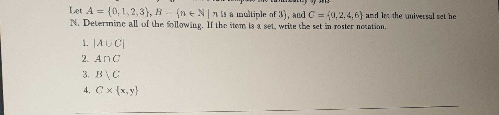 Solved 1. Write the following sets in roster notation: (a) | Chegg.com