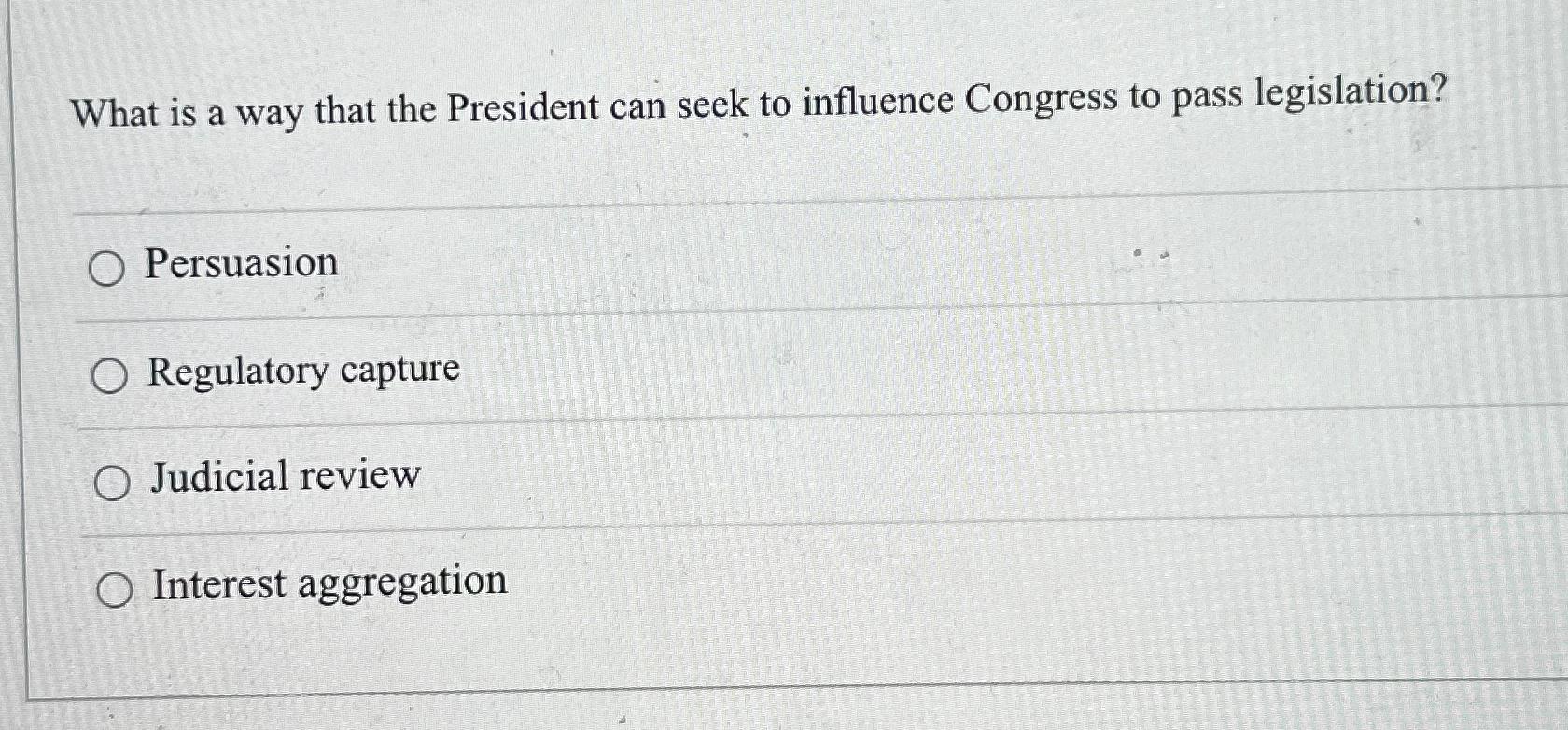 Solved What is a way that the President can seek to | Chegg.com