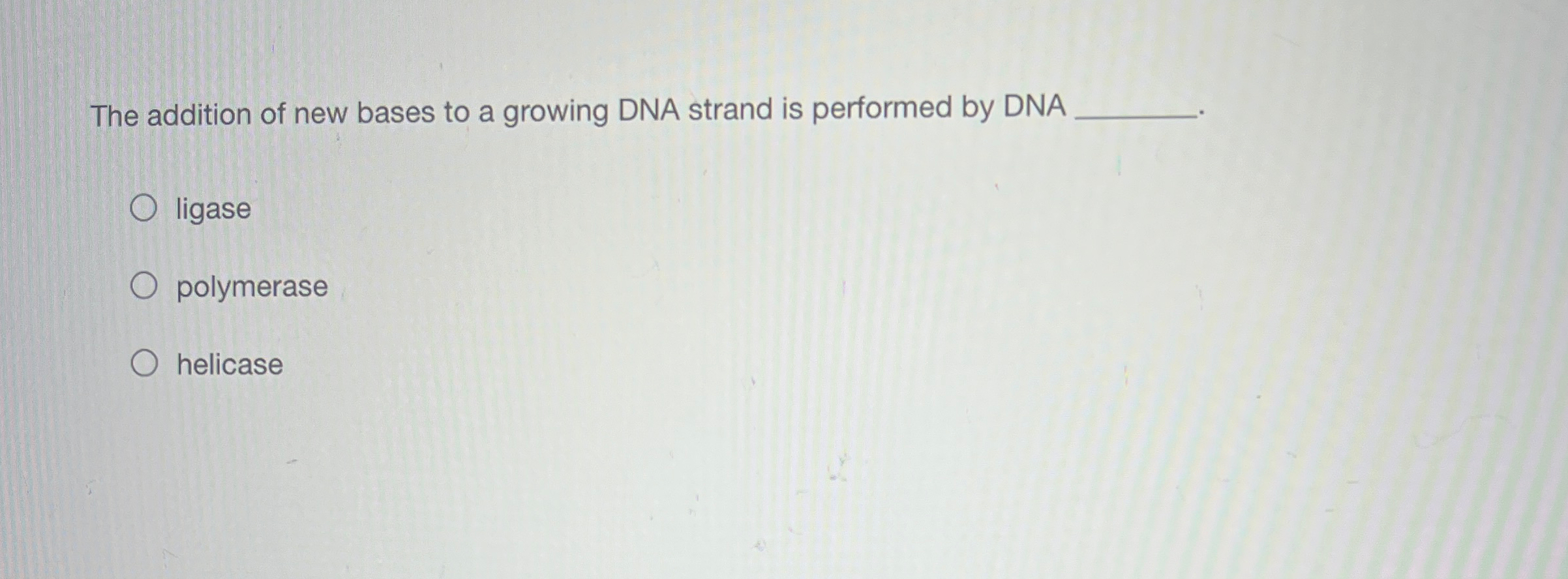 Solved The addition of new bases to a growing DNA strand is | Chegg.com