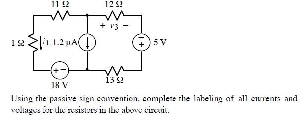 Solved Using the passive sign convention, complete the | Chegg.com