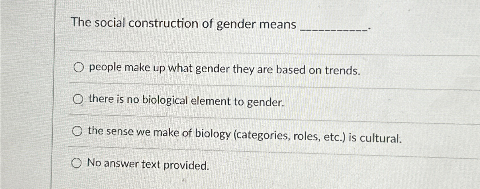 Solved The social construction of gender meanspeople make up | Chegg.com