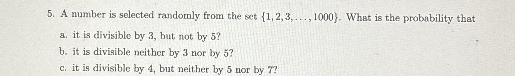 Solved A number is selected randomly from the set | Chegg.com