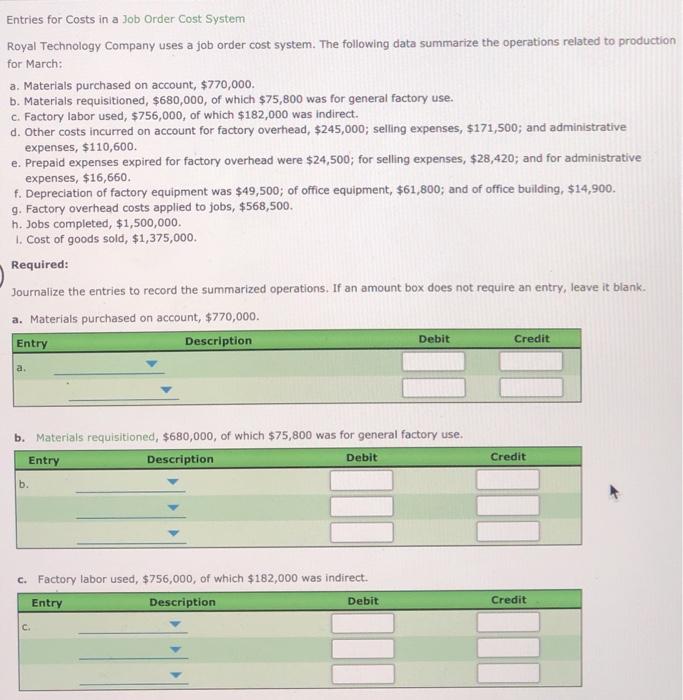 Solved Entries for Costs in a Job Order Cost System Royal | Chegg.com
