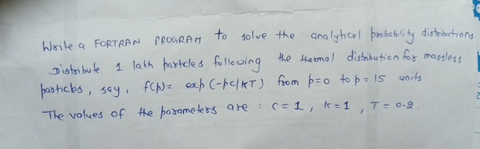 Solved Write A Fortran Program To Solve The Analytical