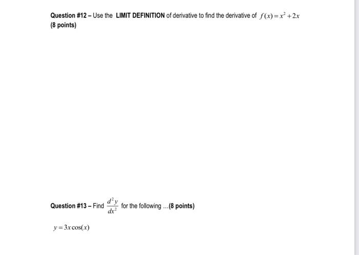 Solved Question \#12 - Use the LIMIT DEFINITION of | Chegg.com