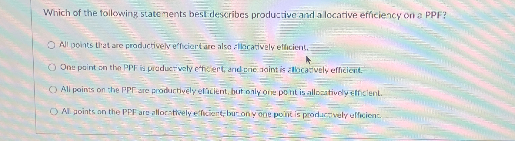 Solved Which of the following statements best describes | Chegg.com