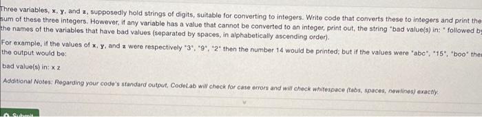 Solved Three variables, x, y, and z, supposedly hold strings | Chegg.com
