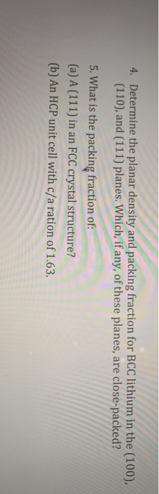 Solved 4. Determine the planar density and packing fraction | Chegg.com