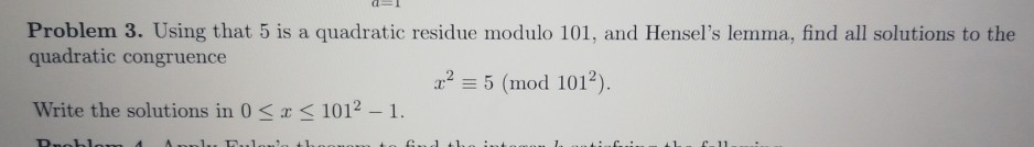 Solved Problem 3. Using that 5 is a quadratic residue modulo | Chegg.com