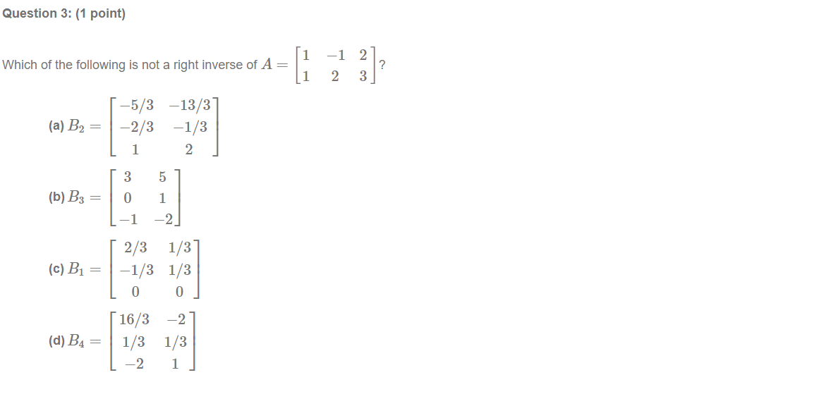 Solved Question 3: (1 ﻿point)Which of the following is not a | Chegg.com