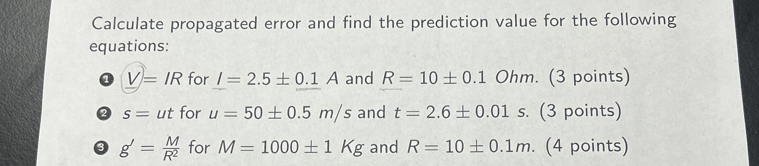 Solved Calculate propagated error and find the prediction | Chegg.com