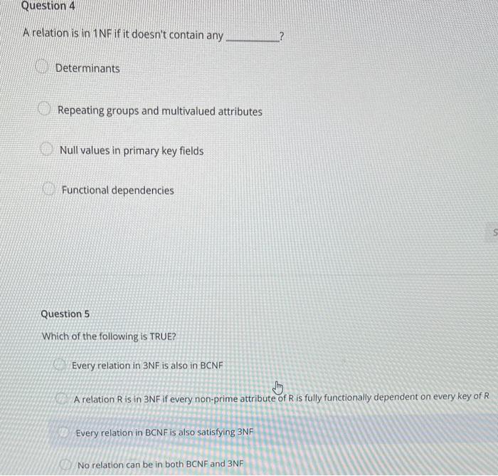 Solved A relation is in 1NF if it doesn't contain any | Chegg.com