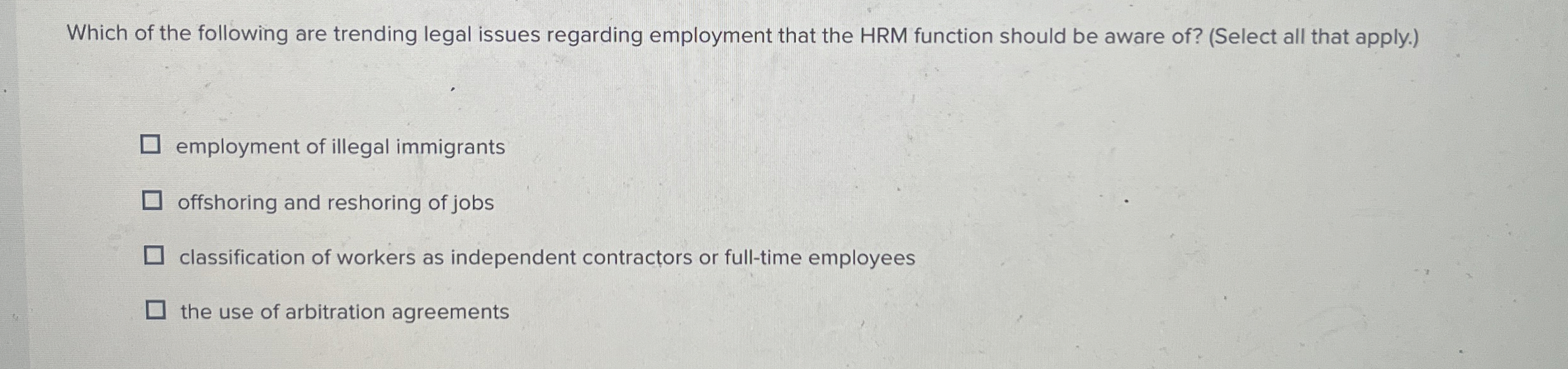 Solved Which of the following are trending legal issues | Chegg.com