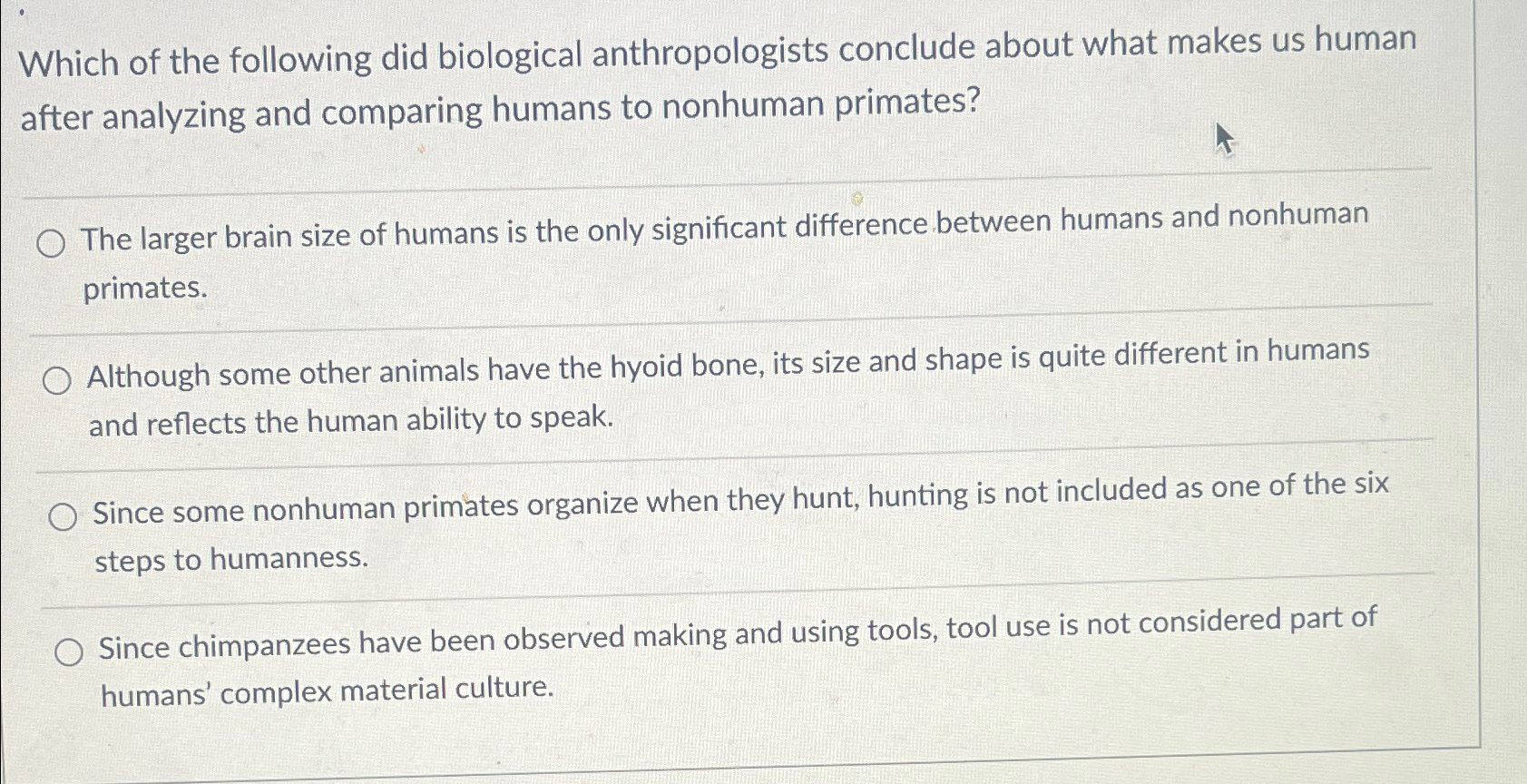 Solved Which of the following did biological anthropologists | Chegg.com
