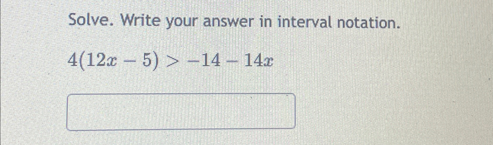 Solved Solve. Write your answer in interval | Chegg.com
