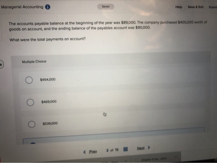 Solved Managerial Accounting Saved Help Save & Exit Subm The | Chegg.com Solved Managerial Accounting Saved Help Save & Exit Subm The | Chegg.com