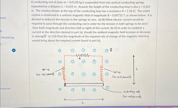 Solved A conducting rod of mass \\( \\mathrm{m}=0.0128 | Chegg.com