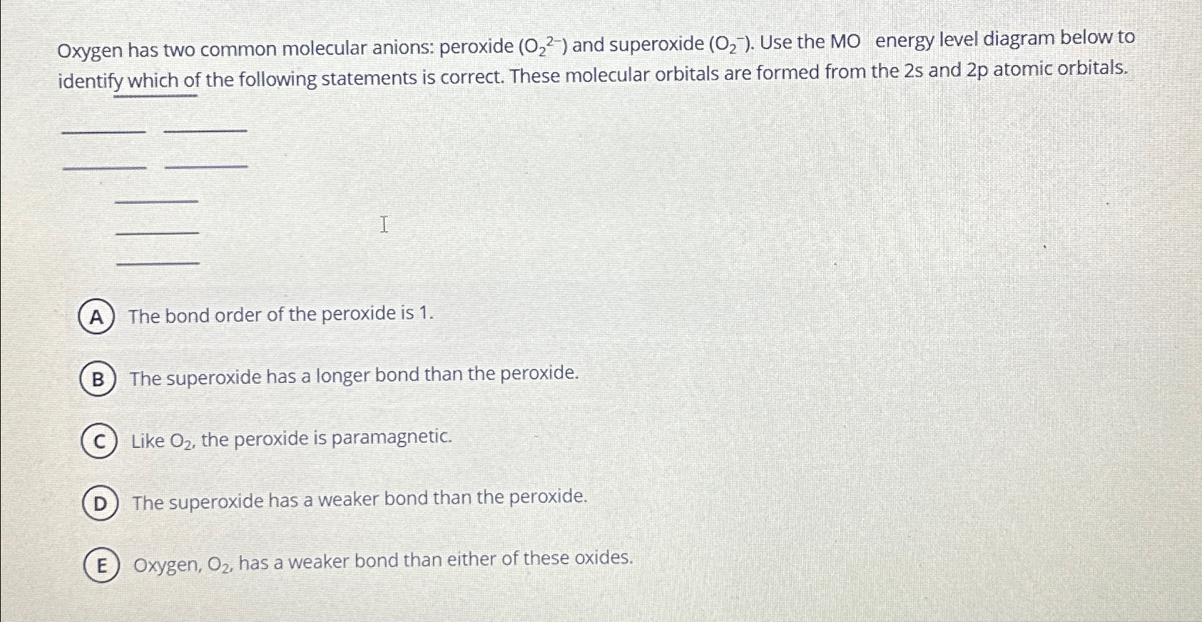 Solved Oxygen has two common molecular anions: peroxide | Chegg.com