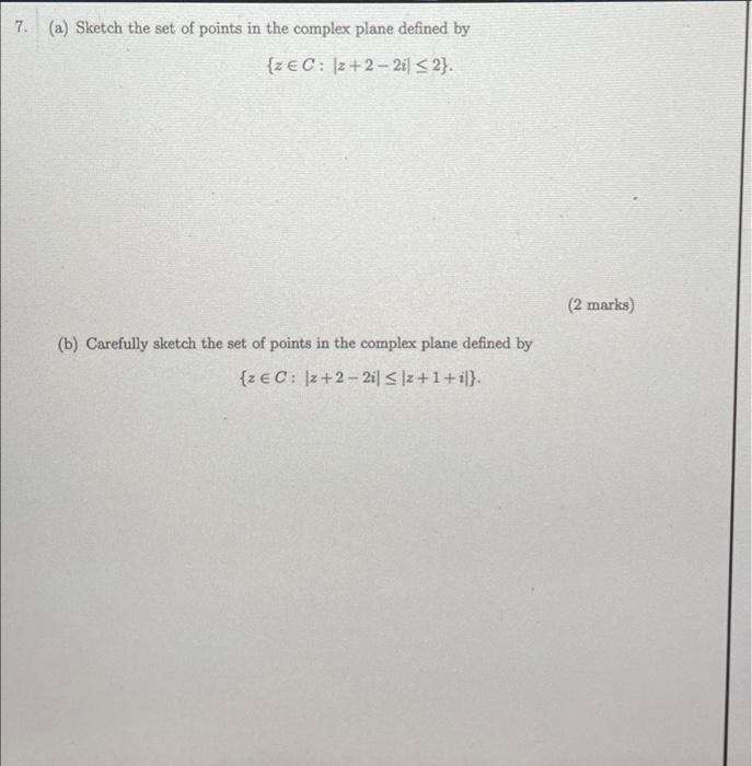 Solved (a) Sketch the set of points in the complex plane | Chegg.com