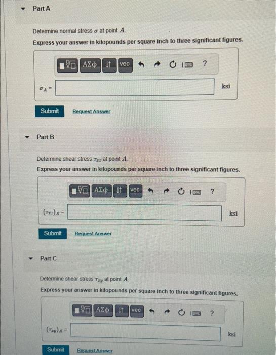 Solved Determine normal stress σ at point A. Express your | Chegg.com