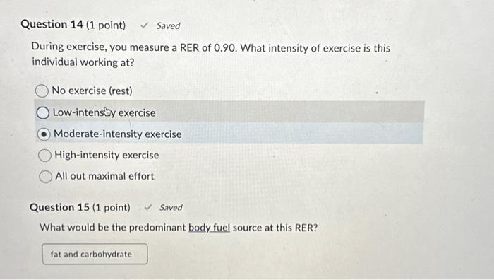 Solved During exercise, you measure a RER of 0.90 . What | Chegg.com
