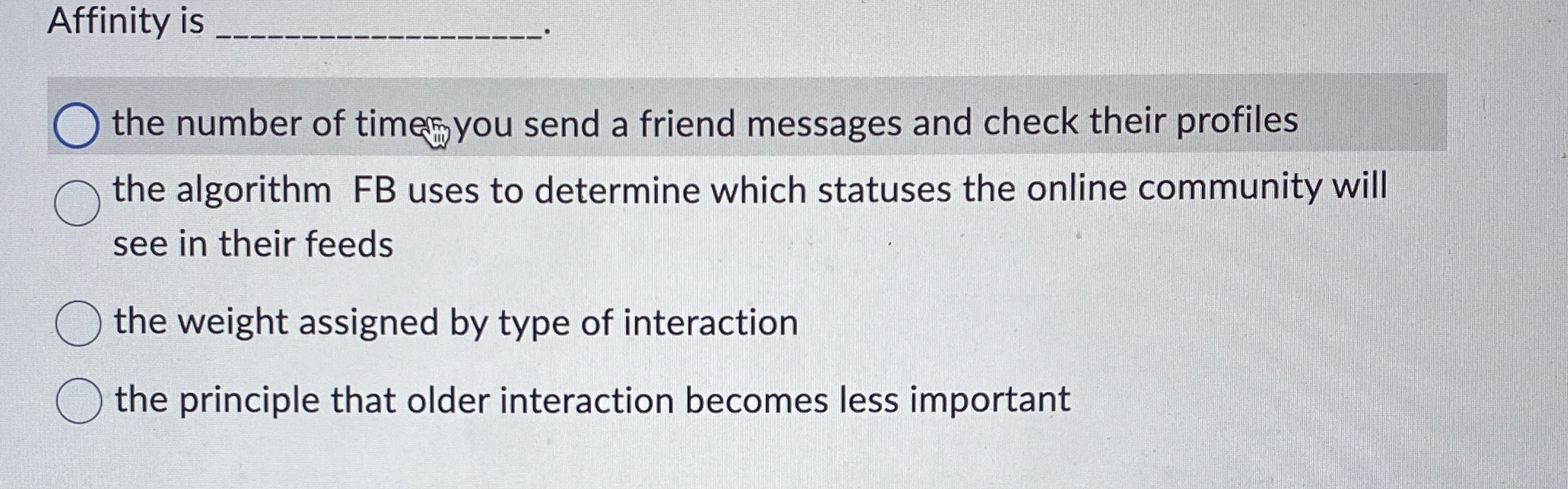 Solved Affinity isthe number of times you send a friend | Chegg.com