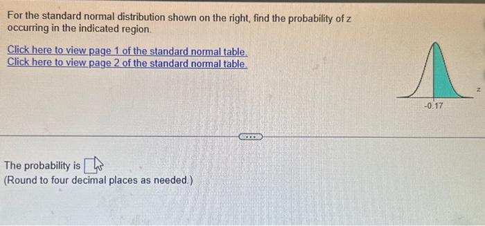 Solved For the standard normal distribution shown on the | Chegg.com