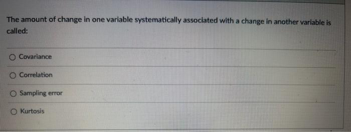 Solved The amount of change in one variable systematically | Chegg.com