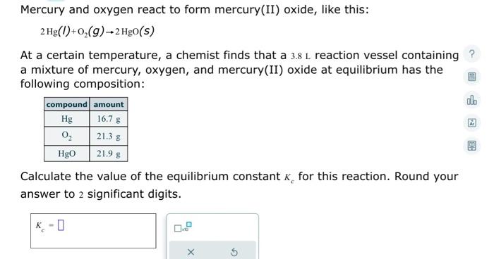 Solved Mercury and oxygen react to form mercury(II) oxide, | Chegg.com