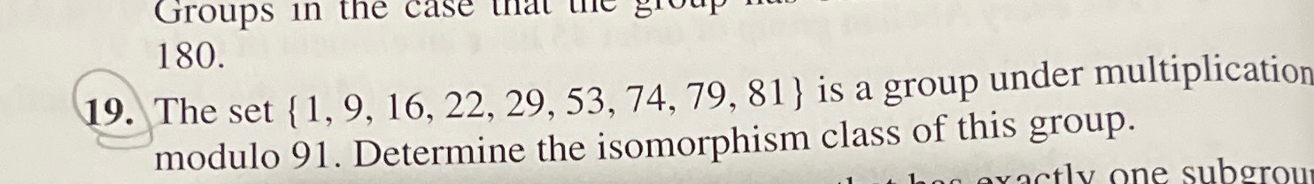 Solved The set {1,9,16,22,29,53,74,79,81} ﻿is a group under | Chegg.com