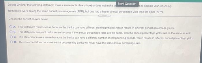 Solved Decide whether the following statement makes sense | Chegg.com