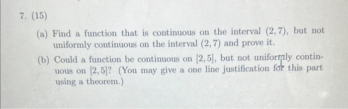Solved (a) Find a function that is continuous on the | Chegg.com