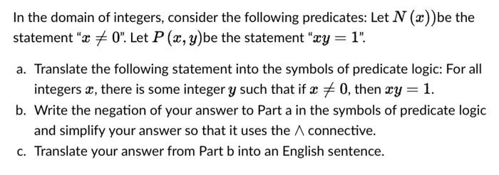 Solved In the domain of integers, consider the following | Chegg.com