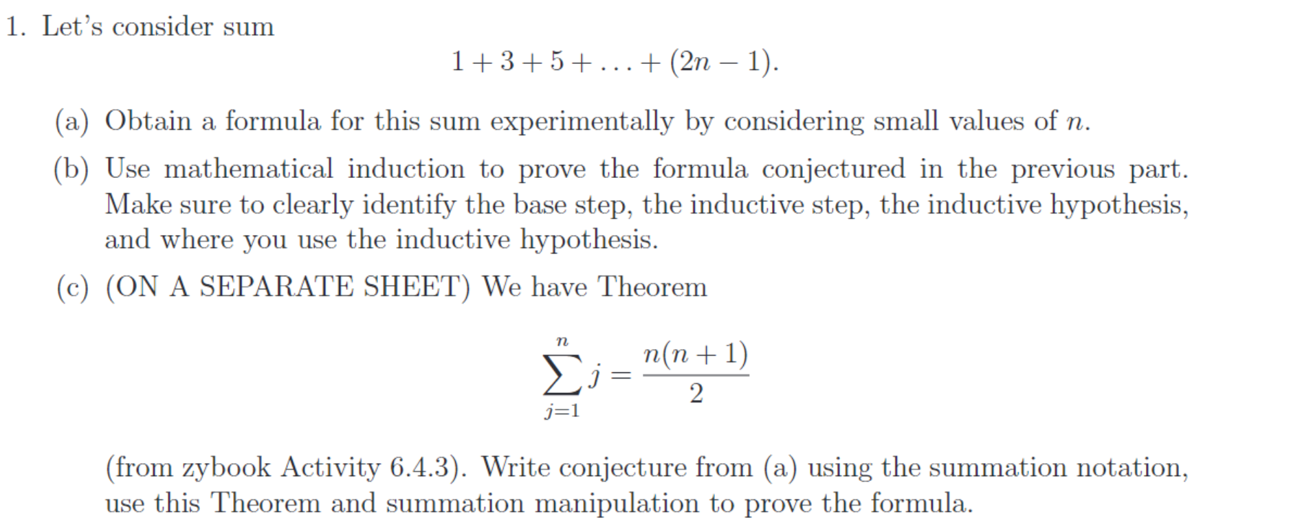 Solved Let's consider sum1+3+5+dots+(2n-1).(a) ﻿Obtain a | Chegg.com