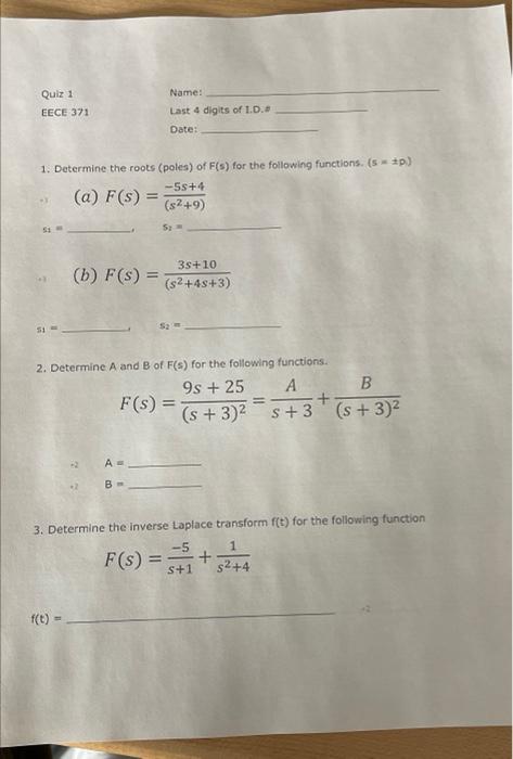 Solved Quiz 1 Name: EECE 371 Last 4 digits of I.D.: Date: 1. | Chegg.com