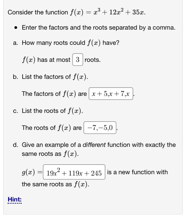 Solved Consider the function f(x) = x3 + 12x2 + 35x. = • | Chegg.com