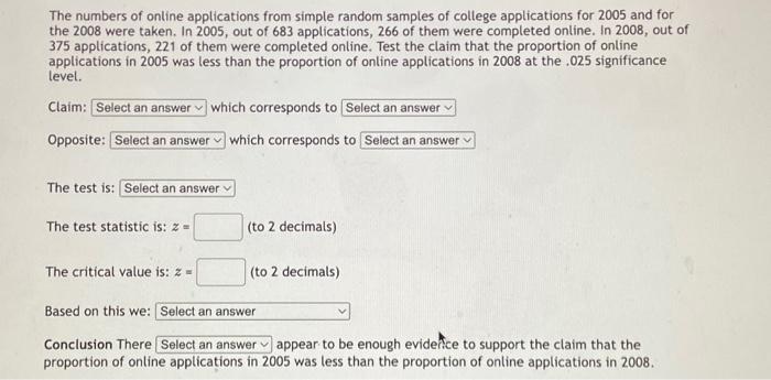 Solved The numbers of online applications from simple random | Chegg.com