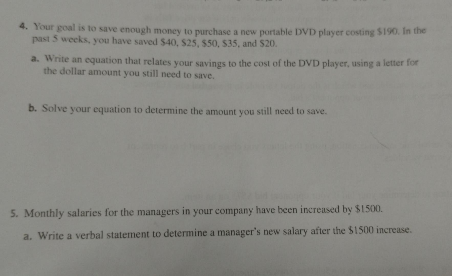 Solved 4. Your goal is to save enough money to purchase a | Chegg.com