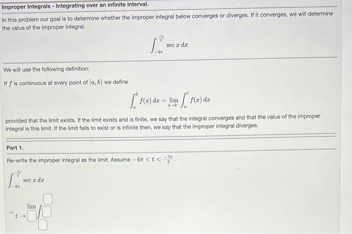 Solved Improper Integrals Integrating Over An Infinite
