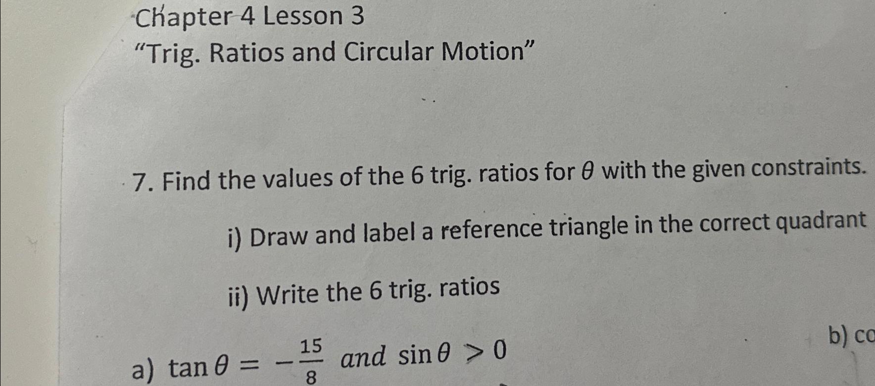 Solved How to solve...Chapter 4 ﻿Lesson 3"Trig. Ratios and | Chegg.com