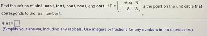 Solved V55 3 Find the values of sint, cost, tant, csct, | Chegg.com