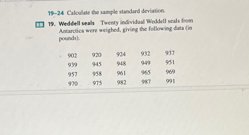 Solved 19-24 ﻿Calculate the sample standard deviation.19. | Chegg.com