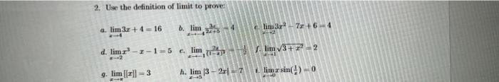 Solved 2. Use the definition of limit to prove: a. | Chegg.com