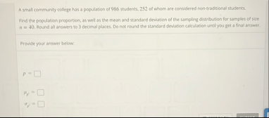 Solved A small community college has a population of 986 | Chegg.com